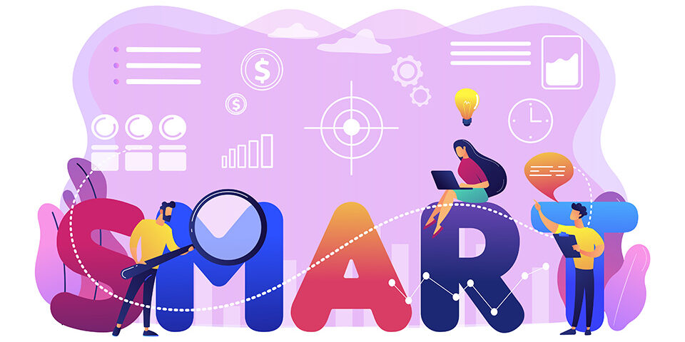 SMART: un acronimo da riscoprire - Leadership & Management Magazine